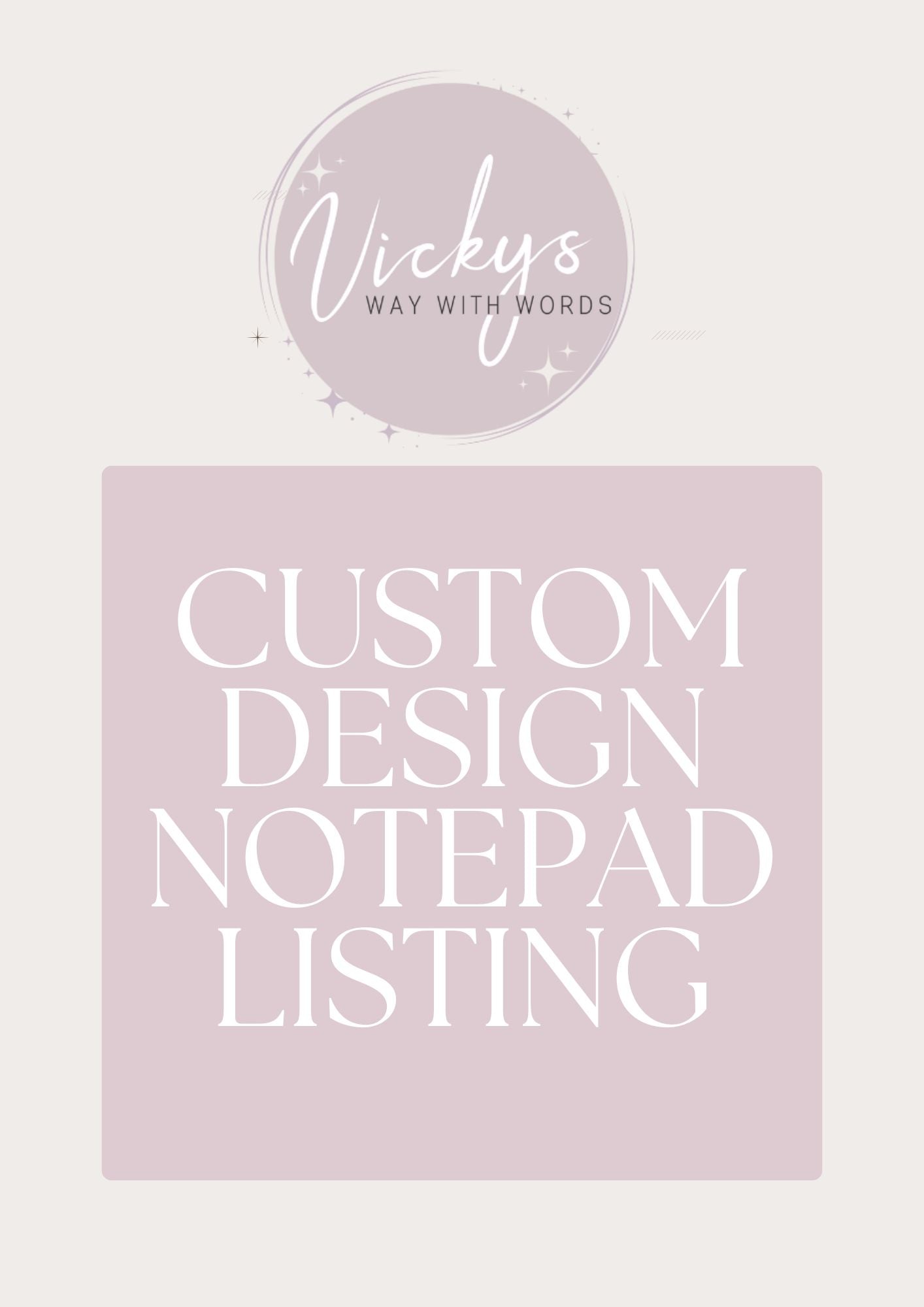 Small business custom design tear off pad – Vicky's Way With Words